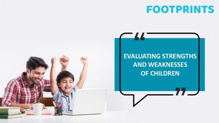 How to evaluate the strengths And weaknesses of Children